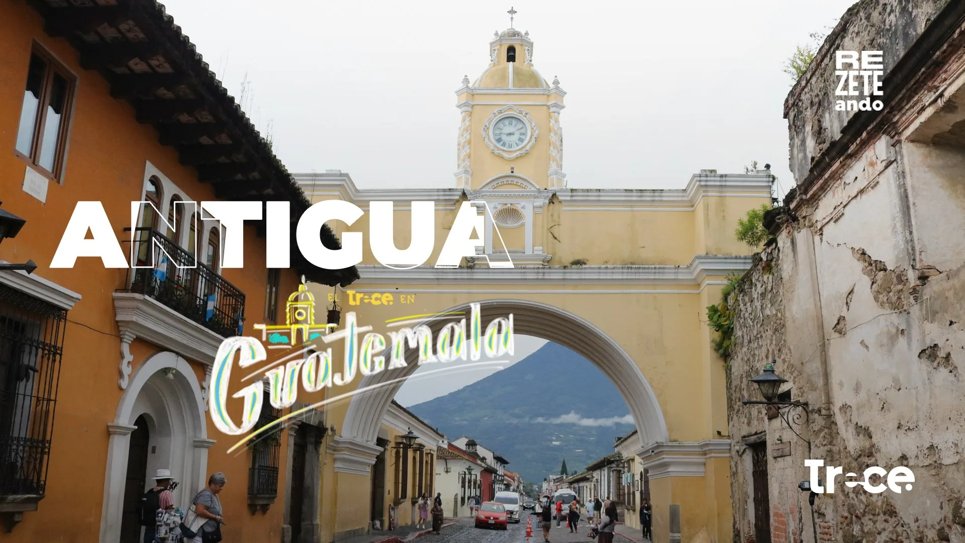 Antigua, el destino emblemático de Guatemala